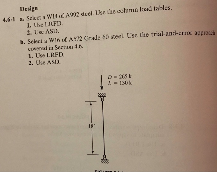 Solved Design 4.6-1 a. Select a W14 of A992 steel. Use the | Chegg.com
