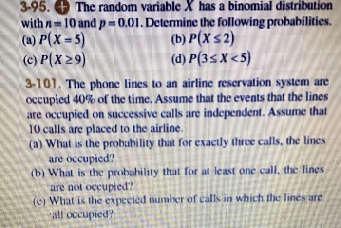 Solved 3-95,。The random variable X has a binomial | Chegg.com