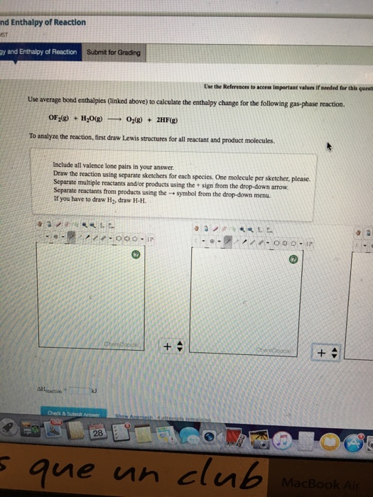 Solved Use average bond enthalpies (linked above) to | Chegg.com