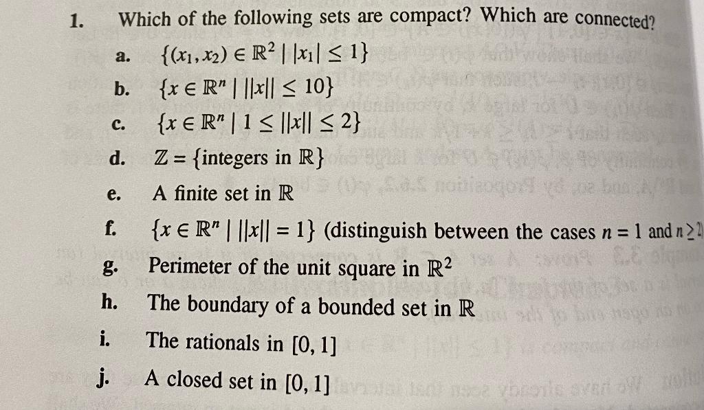 Solved 1. a. c. Which of the following sets are compact? | Chegg.com