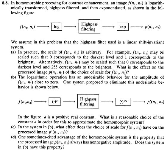 Solved 8. In homomorphic processing for contrast | Chegg.com