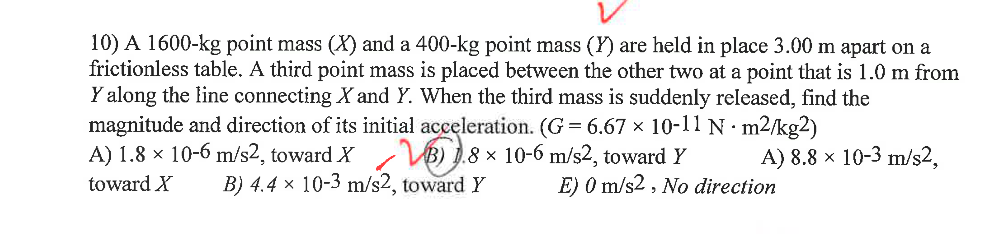 Solved 10) A 1600−kg point mass (X) and a 400−kg point mass | Chegg.com