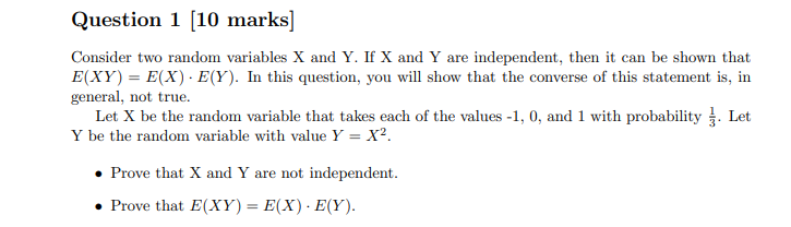 Solved Question 1 (10 marks] Consider two random variables X | Chegg.com