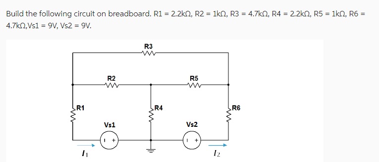 Solved Build the following circuit on breadboard. | Chegg.com