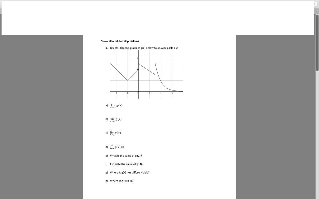 Solved Show all work for all problems. 1. (10 pts) Use the | Chegg.com