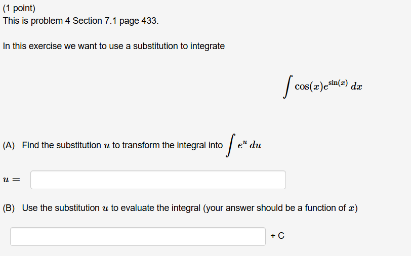 Solved (1 ﻿point)This is problem 4 ﻿Section 7.1 ﻿page 433.In | Chegg.com