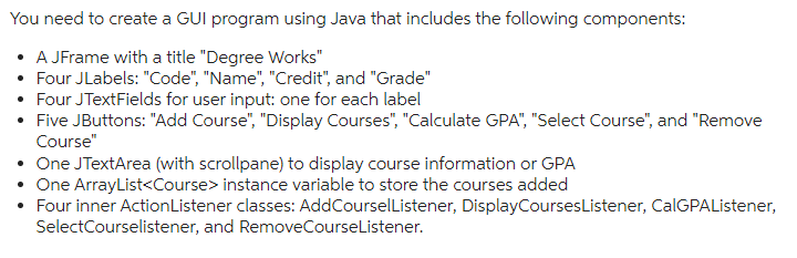 Solved You Need To Create A Gui Program Using Java That