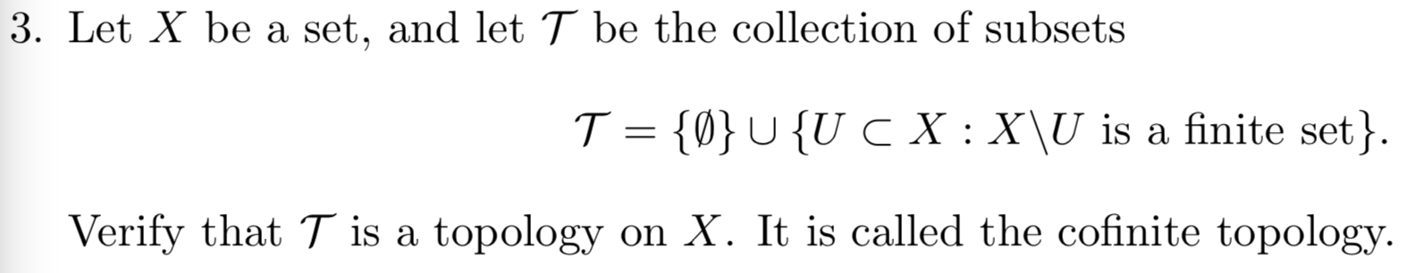 Solved 3. Let X be a set, and let T be the collection of | Chegg.com
