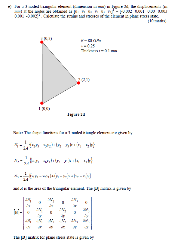 Solved e) For a 3-noded triangular element (dimension in mm | Chegg.com