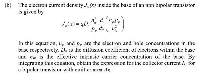 Solved The electron current density Jn(x) inside the base of | Chegg.com