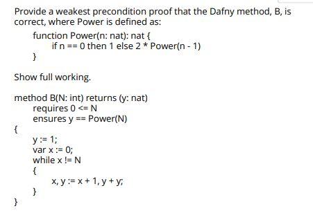 Provide a weakest precondition proof that the Dafny | Chegg.com