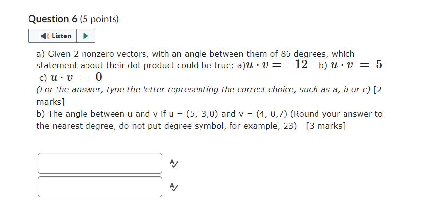 Solved a) Given 2 nonzero vectors, with an angle between | Chegg.com
