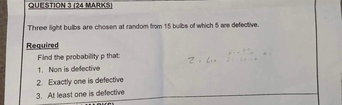 Solved Three light bulbs are chosen at random from 15 bulbs | Chegg.com