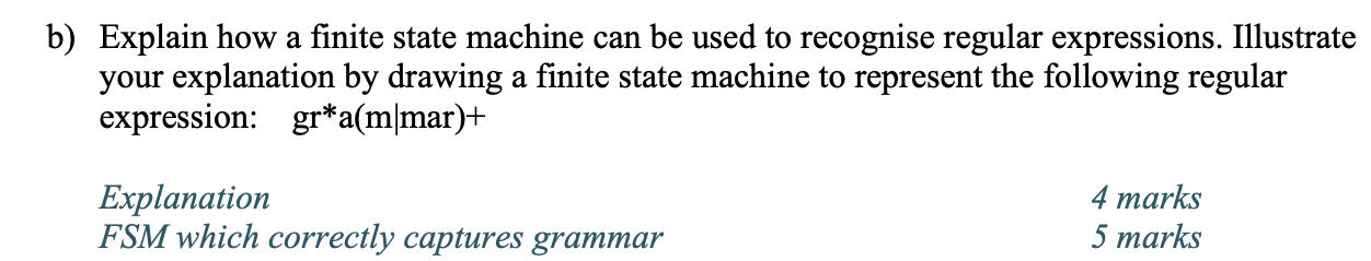 Solved b) Explain how a finite state machine can be used to | Chegg.com