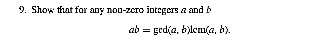 Solved 9. Show that for any non-zero integers a and b | Chegg.com