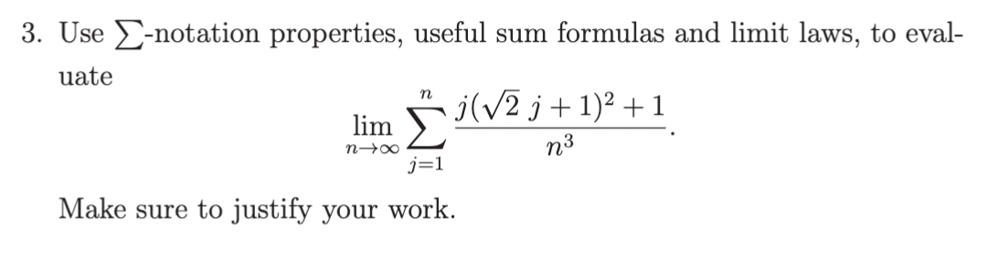 Solved 3. Use ∑-notation properties, useful sum formulas and | Chegg.com