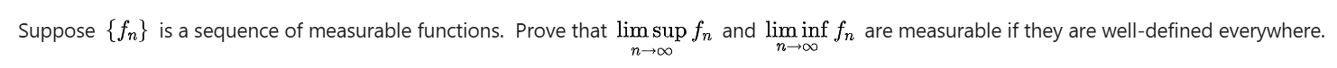 Solved Suppose {fn} Is a Sequence Of measurable Functions