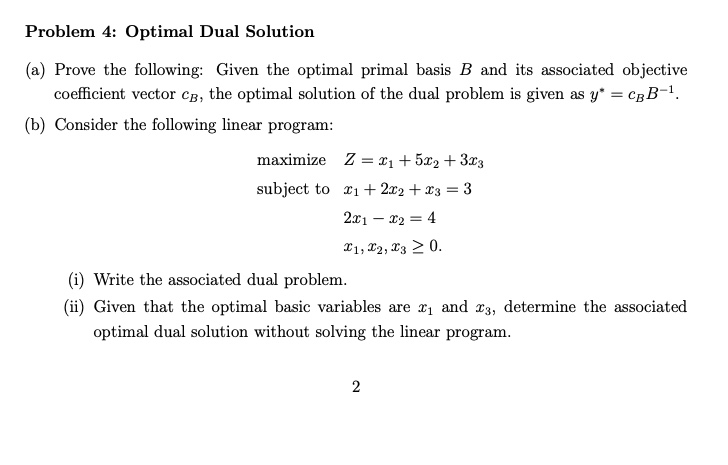 Solved Problem 4: Optimal Dual Solution(a) ﻿Prove the | Chegg.com