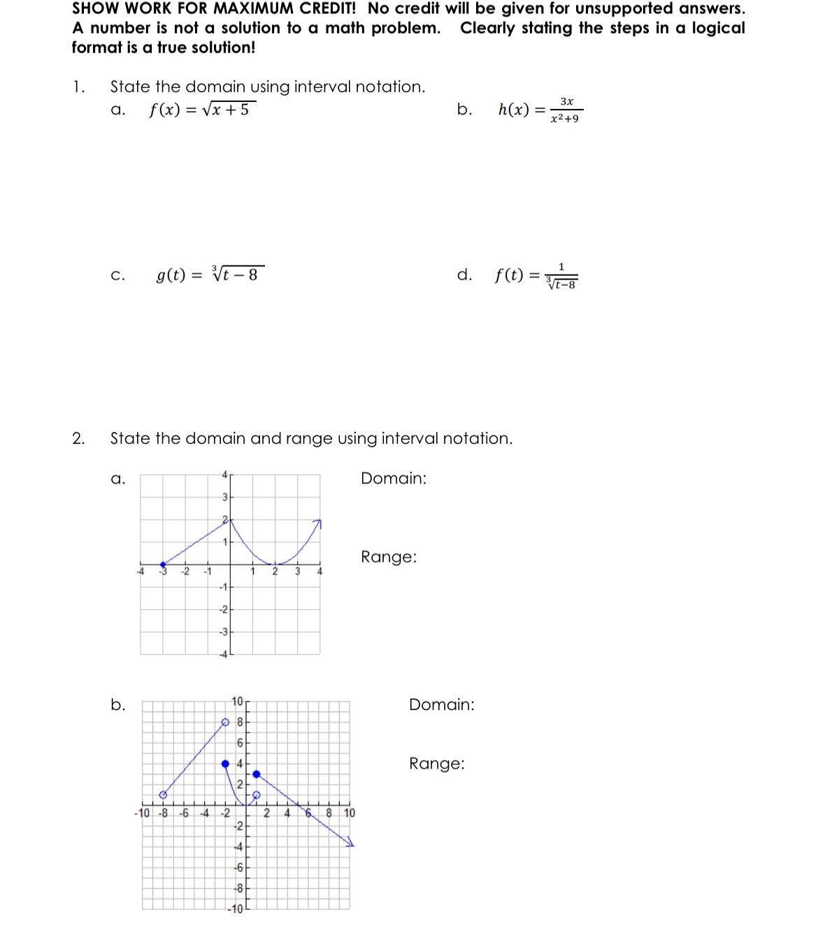 Solved SHOW WORK FOR MAXIMUM CREDIT! No credit will be given | Chegg.com