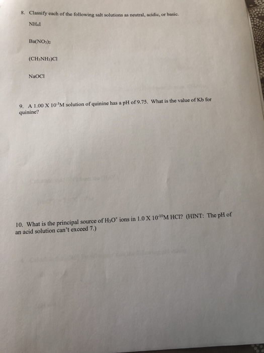 Solved 8. Classify each of the following salt solutions as | Chegg.com