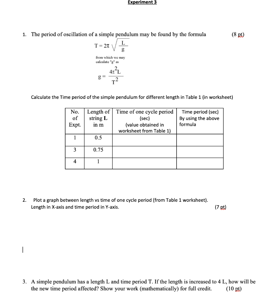 Experiment 3 (8 pt) 1. The period of oscillation of a | Chegg.com