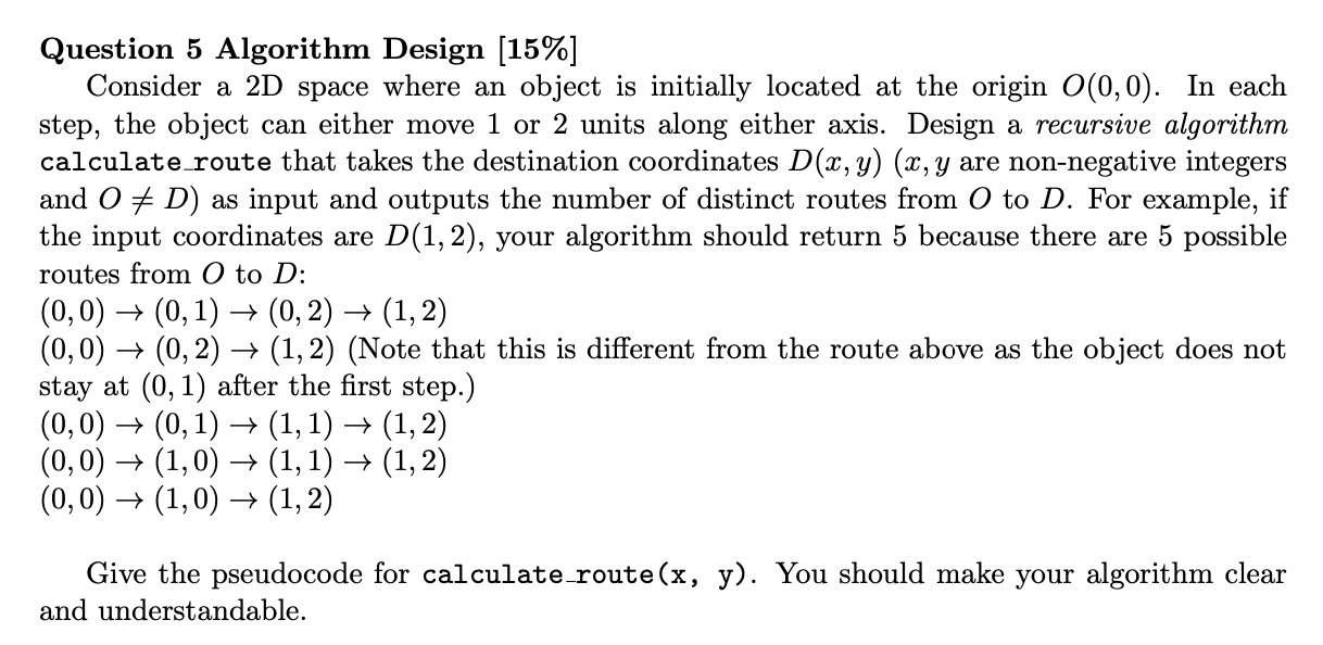 Solved Question 5 Algorithm Design (15%) Consider a 2D space | Chegg.com