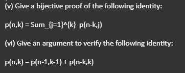 (v) Give a bijective proof of the following identity: | Chegg.com