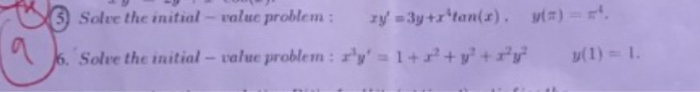 Solved Solve the initial - value problem: xy' = 3y + x^4 | Chegg.com