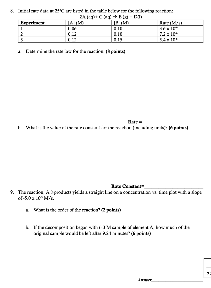 Solved 8. Initial rate data at 25°C are listed in the table | Chegg.com