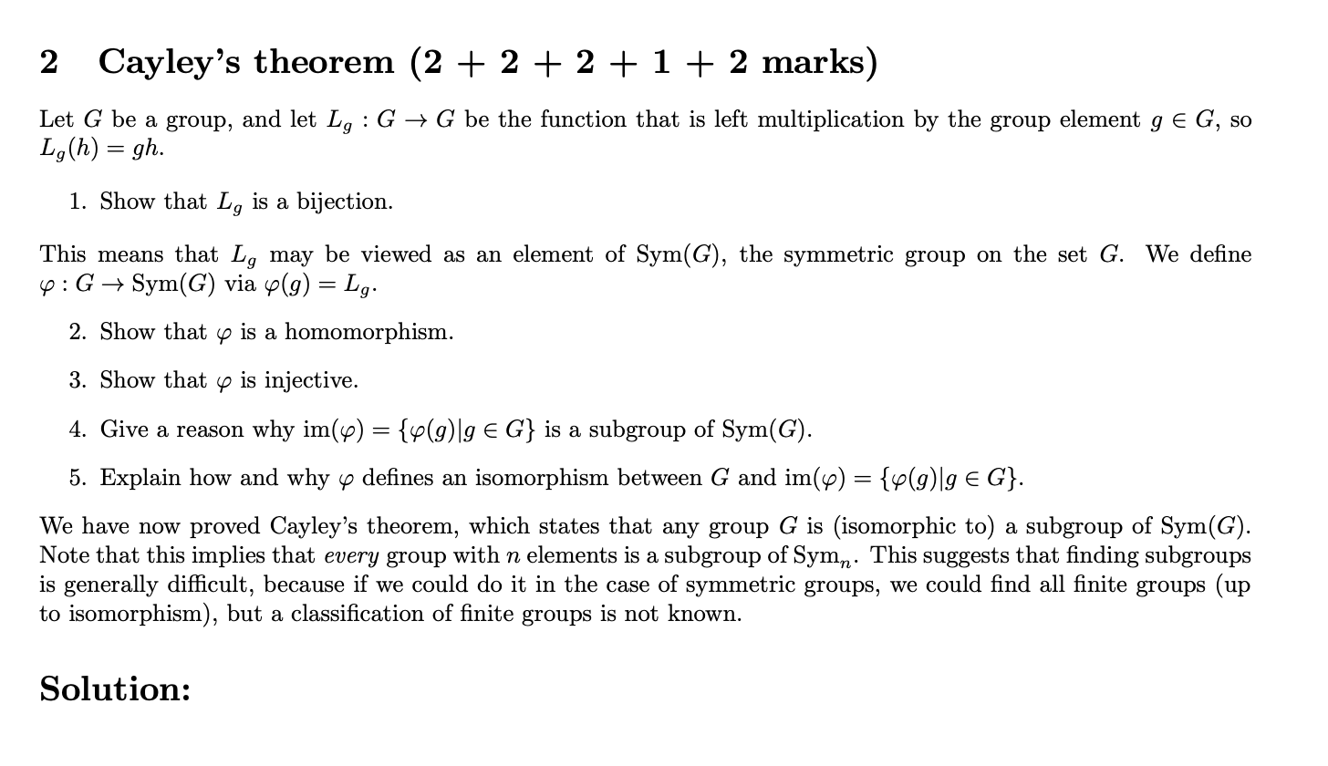 Solved 2 Cayley's theorem (2+2+2+1+2 marks ) Let G be a | Chegg.com