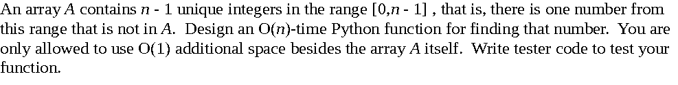 Solved An array A contains n - 1 unique integers in the | Chegg.com