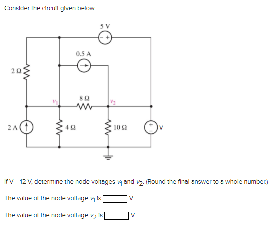 Solved Consider the circult given below. If V=12 V, | Chegg.com