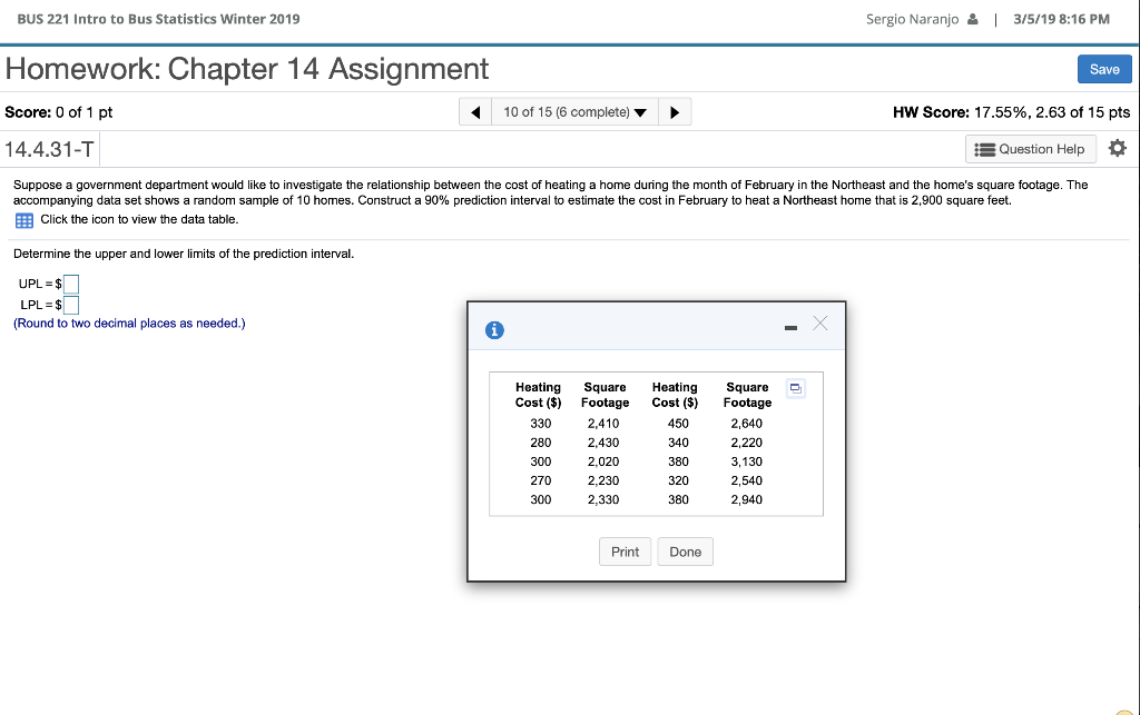Solved BUS 221 Intro to Bus Statistics Winter 2019 Sergio | Chegg.com