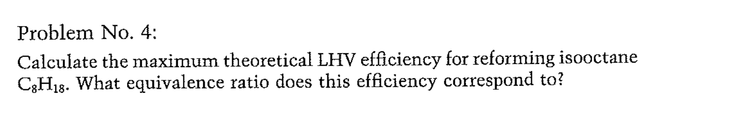Solved Problem No. 4: Calculate the maximum theoretical LHV | Chegg.com