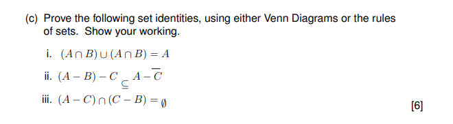 Solved (c) Prove the following set identities, using either | Chegg.com