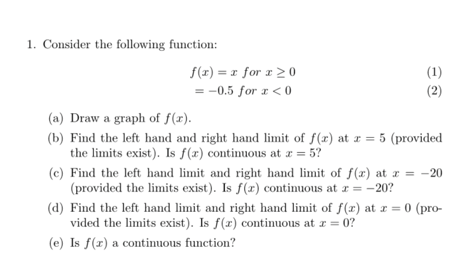Solved 1. Consider the following function: f(x) = | Chegg.com