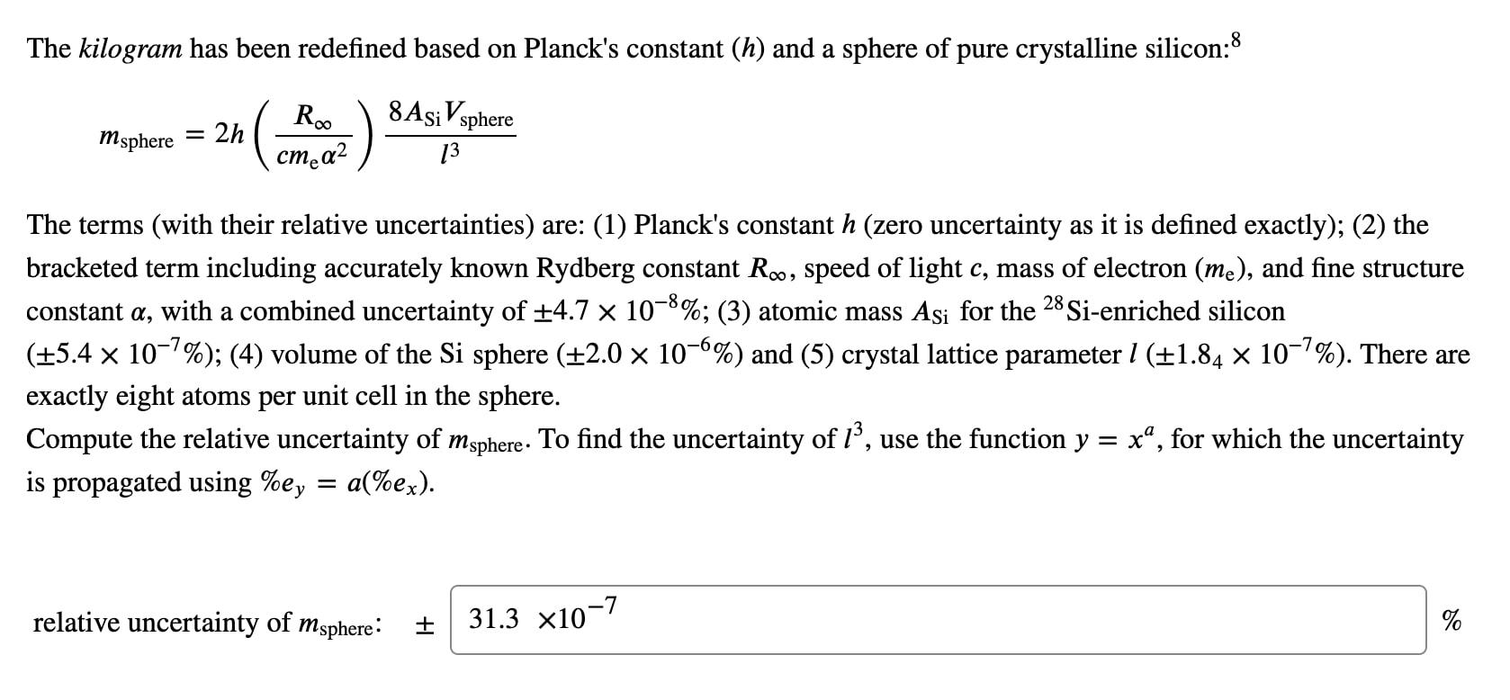 Solved The kilogram has been redefined based on Planck's | Chegg.com