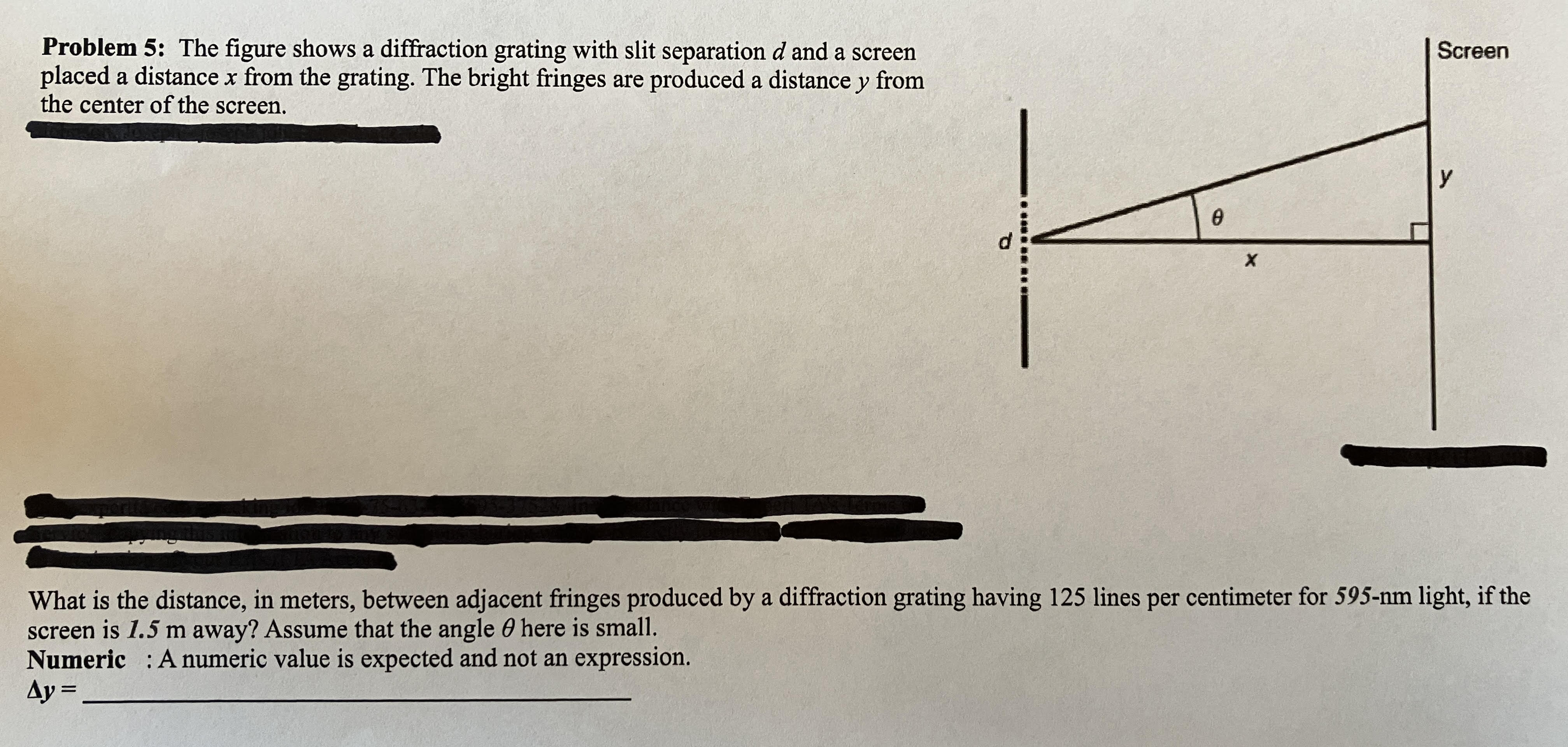 Solved Problem 5: The figure shows a diffraction grating | Chegg.com