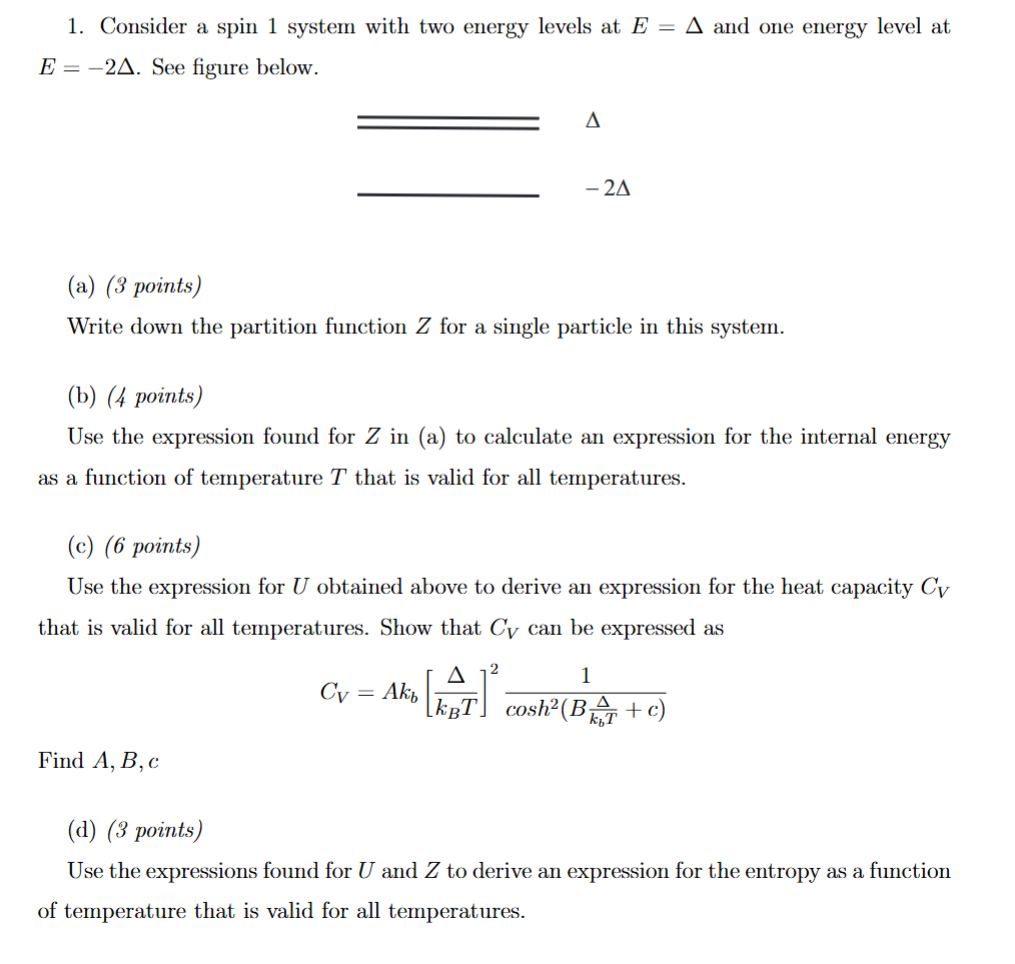 Consider a spin 1 ﻿system with two energy levels | Chegg.com
