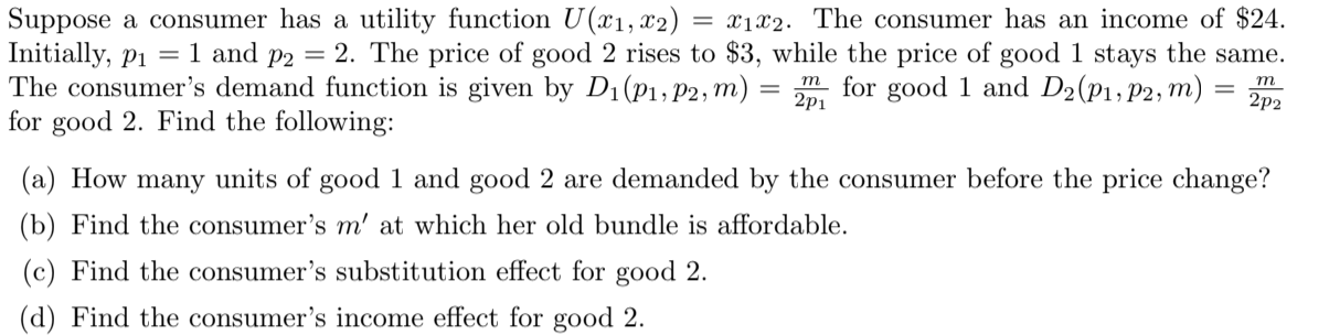 Solved Suppose a consumer has a utility function U (x1, x2) | Chegg.com
