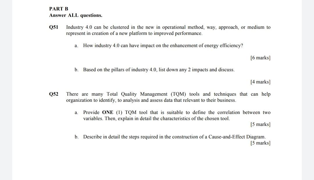 Solved PART B Answer ALL questions. Q51 Industry 4.0 can be | Chegg.com