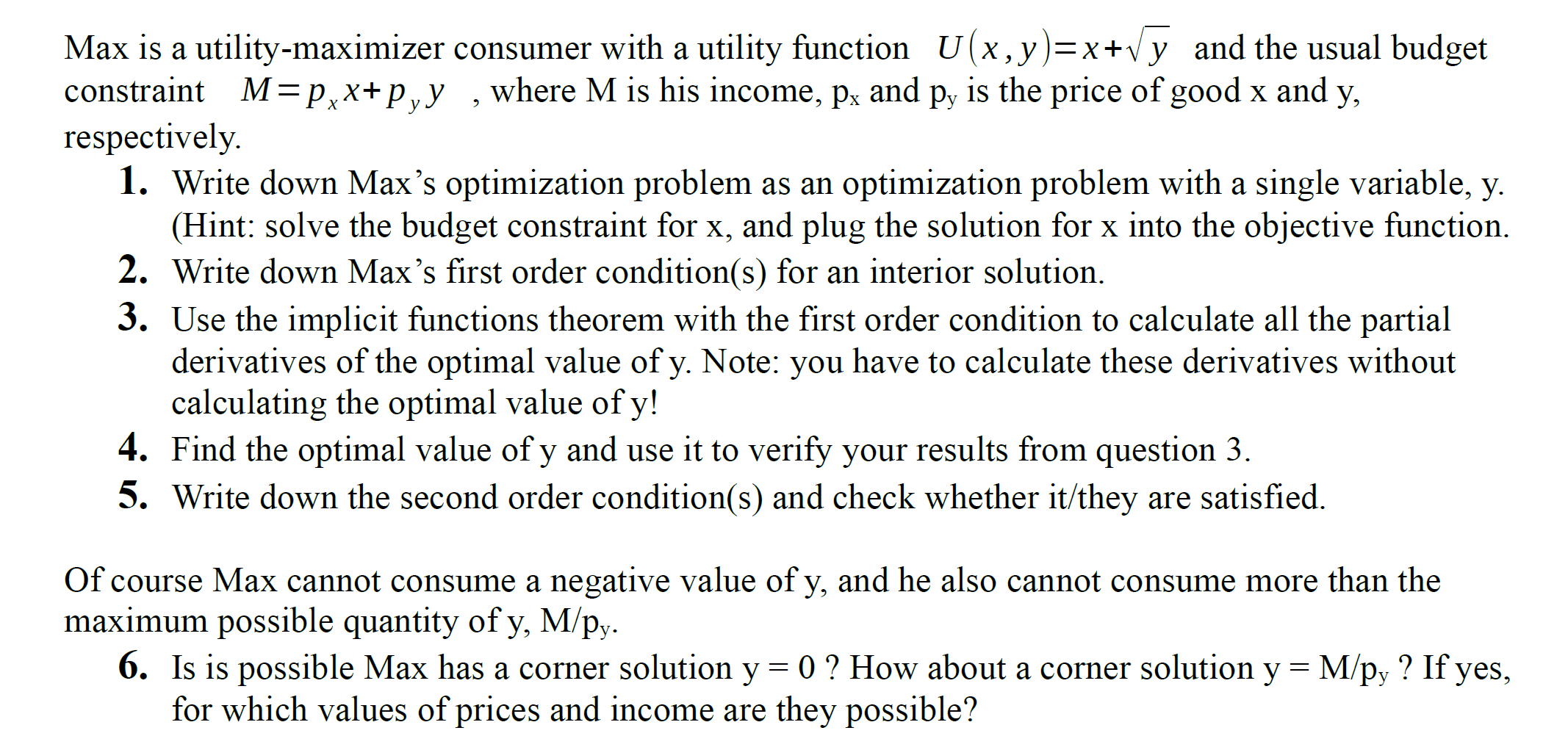 Solved Max is a utility-maximizer consumer with a utility | Chegg.com