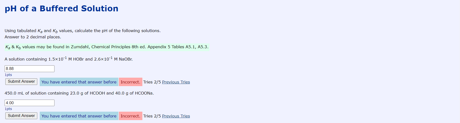 Solved pH of a Buffered Solution Using tabulated Ka and Kb | Chegg.com