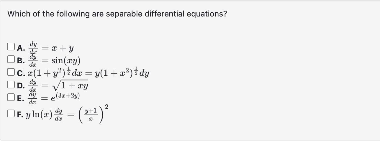 Solved Which Of The Following Are Separable Differential