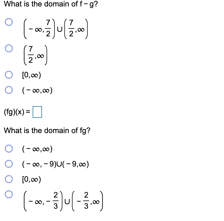 Solved First find f+g, f-g, fg and Then determine the domain | Chegg.com
