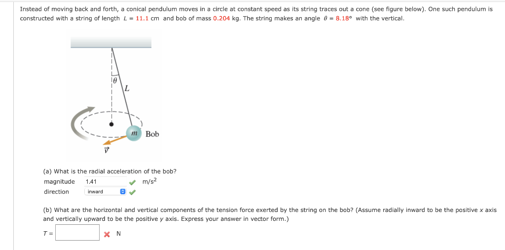 Solved Instead of moving back and forth, a conical pendulum | Chegg.com