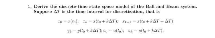Solved Derive the discrete-time state space model of the | Chegg.com