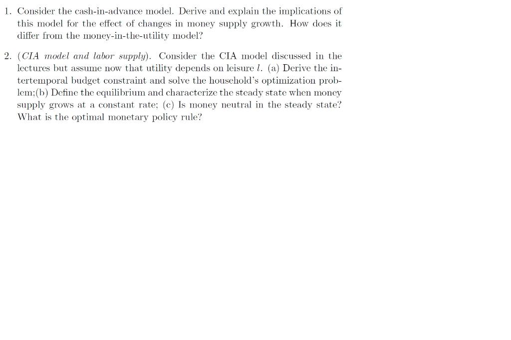 Solved Please consider the CIA model in the lecture to be | Chegg.com