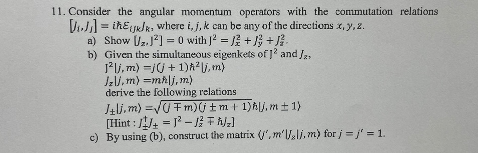 Solved 1 Consider The Angular Momentum Operators With The