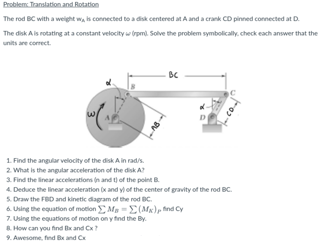 Solved Problem: Translation and Rotation The rod BC with a | Chegg.com